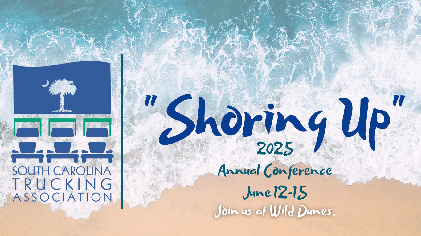 2025 SCTA Annual Conference - South Carolina Trucking Association